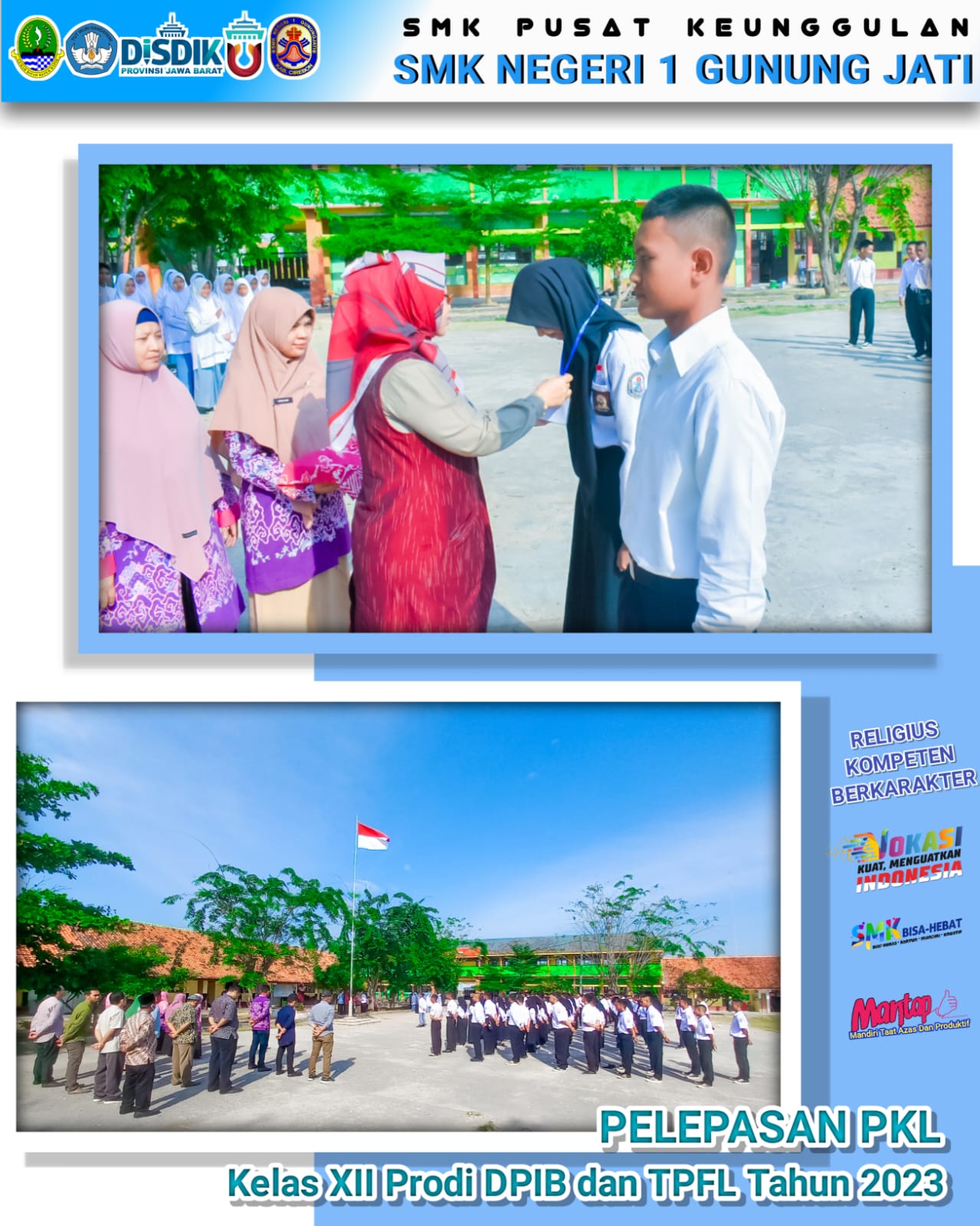 Pelepasan PKL Kelas XII Prodi DPIB dan TPFL Tahun 2023 – SMKN 1 GUNUNG JATI