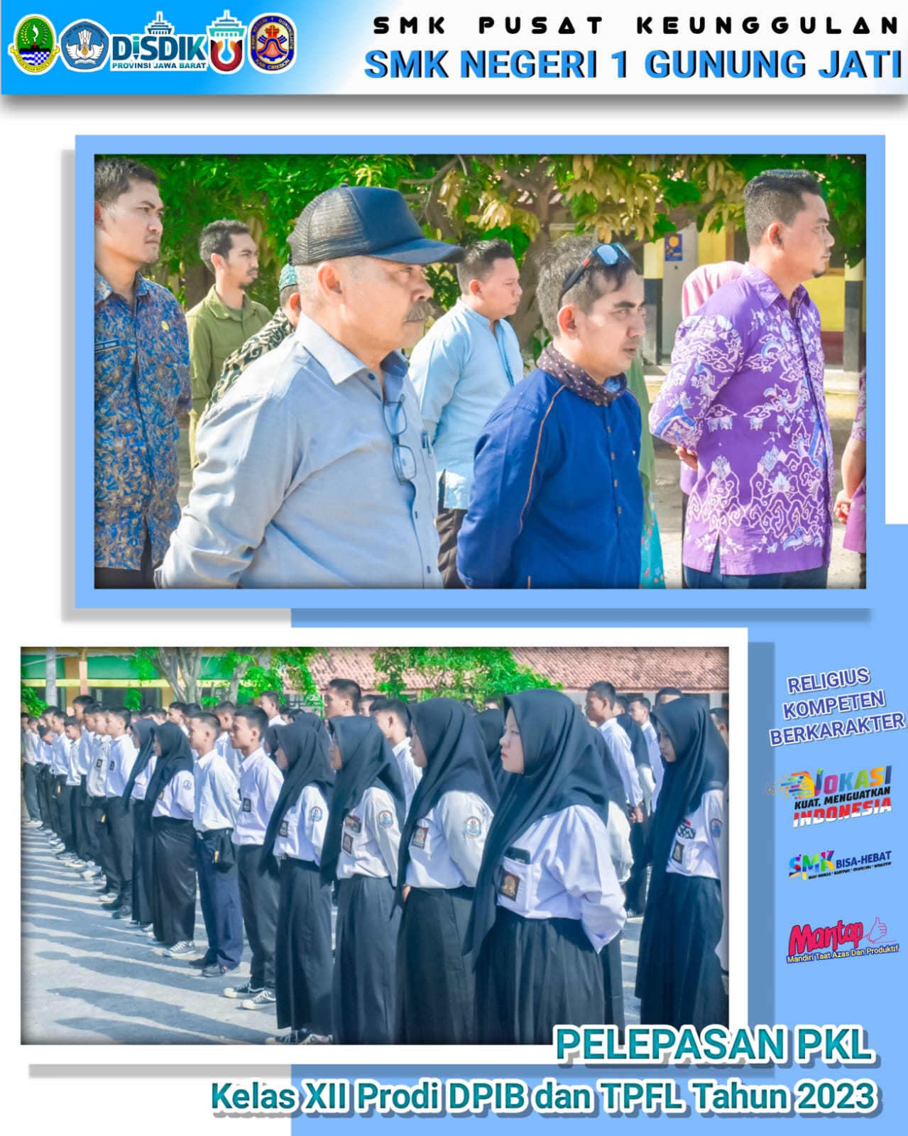 Pelepasan PKL Kelas XII Prodi DPIB dan TPFL Tahun 2023 – SMKN 1 GUNUNG JATI