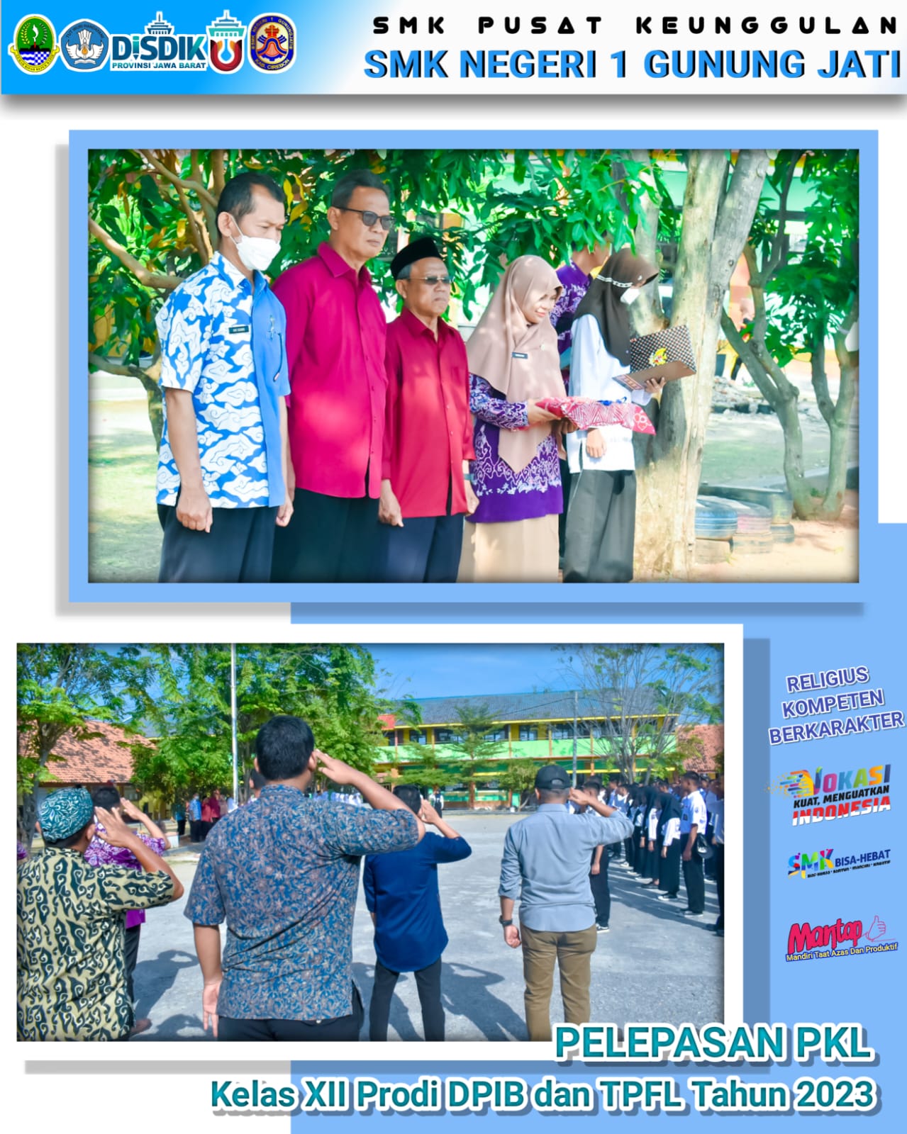 Pelepasan PKL Kelas XII Prodi DPIB dan TPFL Tahun 2023 – SMKN 1 GUNUNG JATI